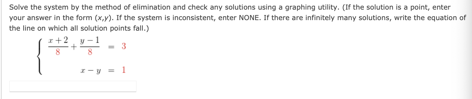 Solved Solve the system by the method of elimination and | Chegg.com