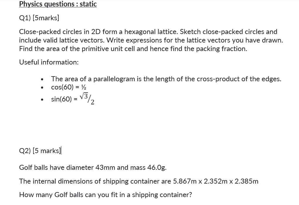 Solved Q1) [5marks] Close-packed circles in 2D form a | Chegg.com