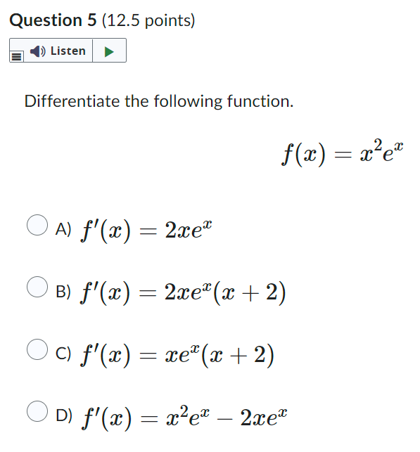 Solved Differentiate the following function. f(x)=x2ex A) | Chegg.com