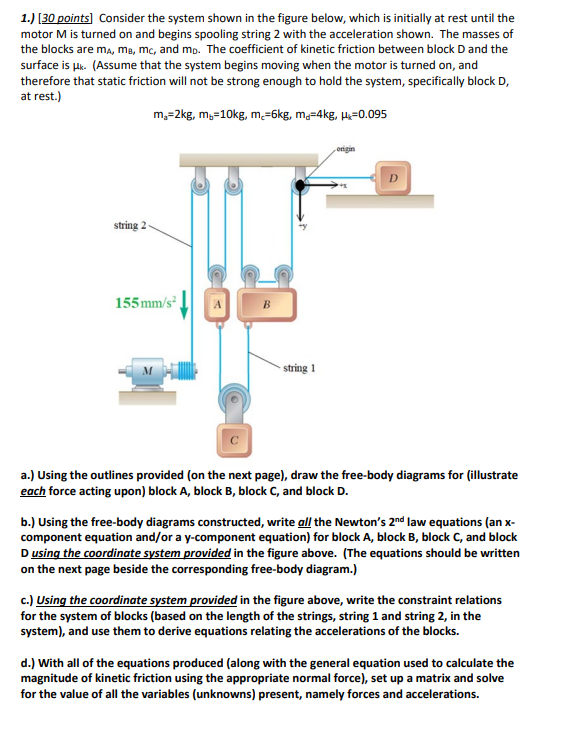 Solved 1.) (30 points] Consider the system shown in the | Chegg.com