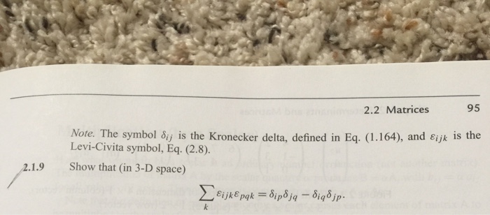 Solved 2.2 Matrices 95 Note. The symbol δǐj is the Kronecker | Chegg.com