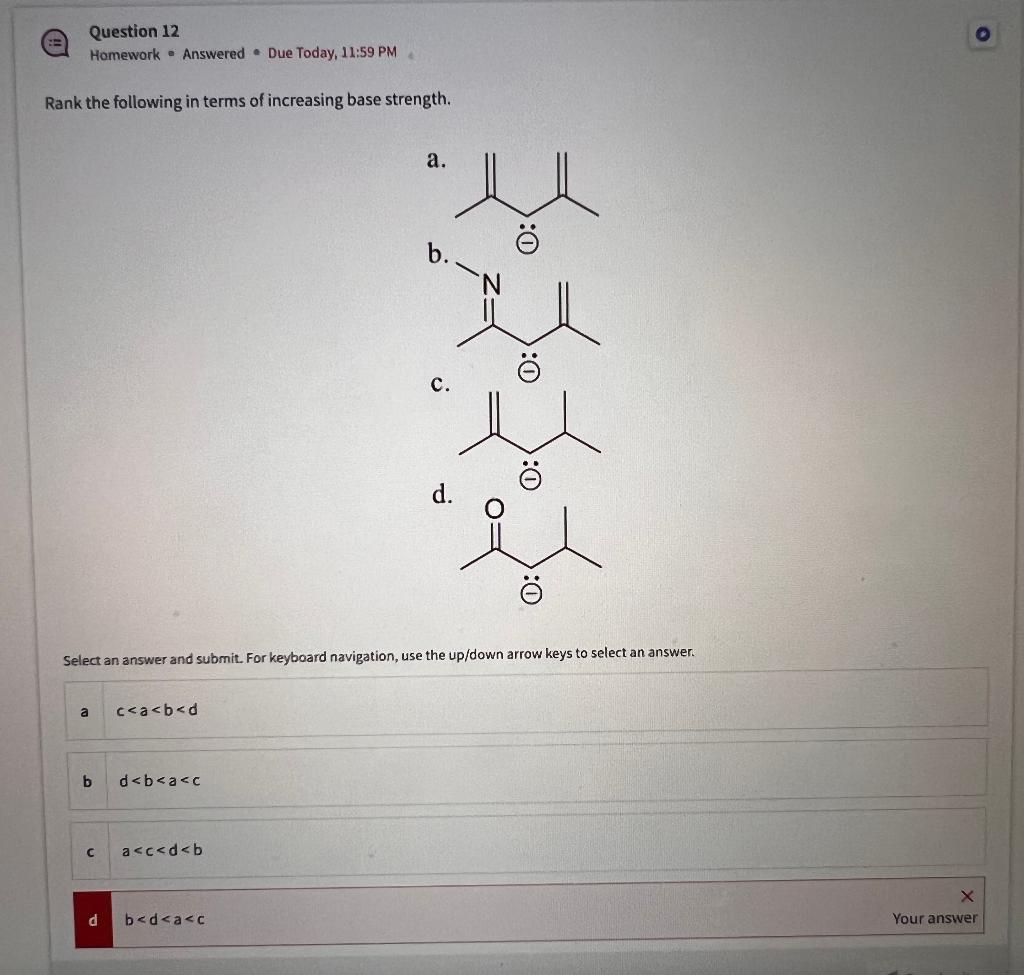 Solved Rank the following in terms of increasing base | Chegg.com