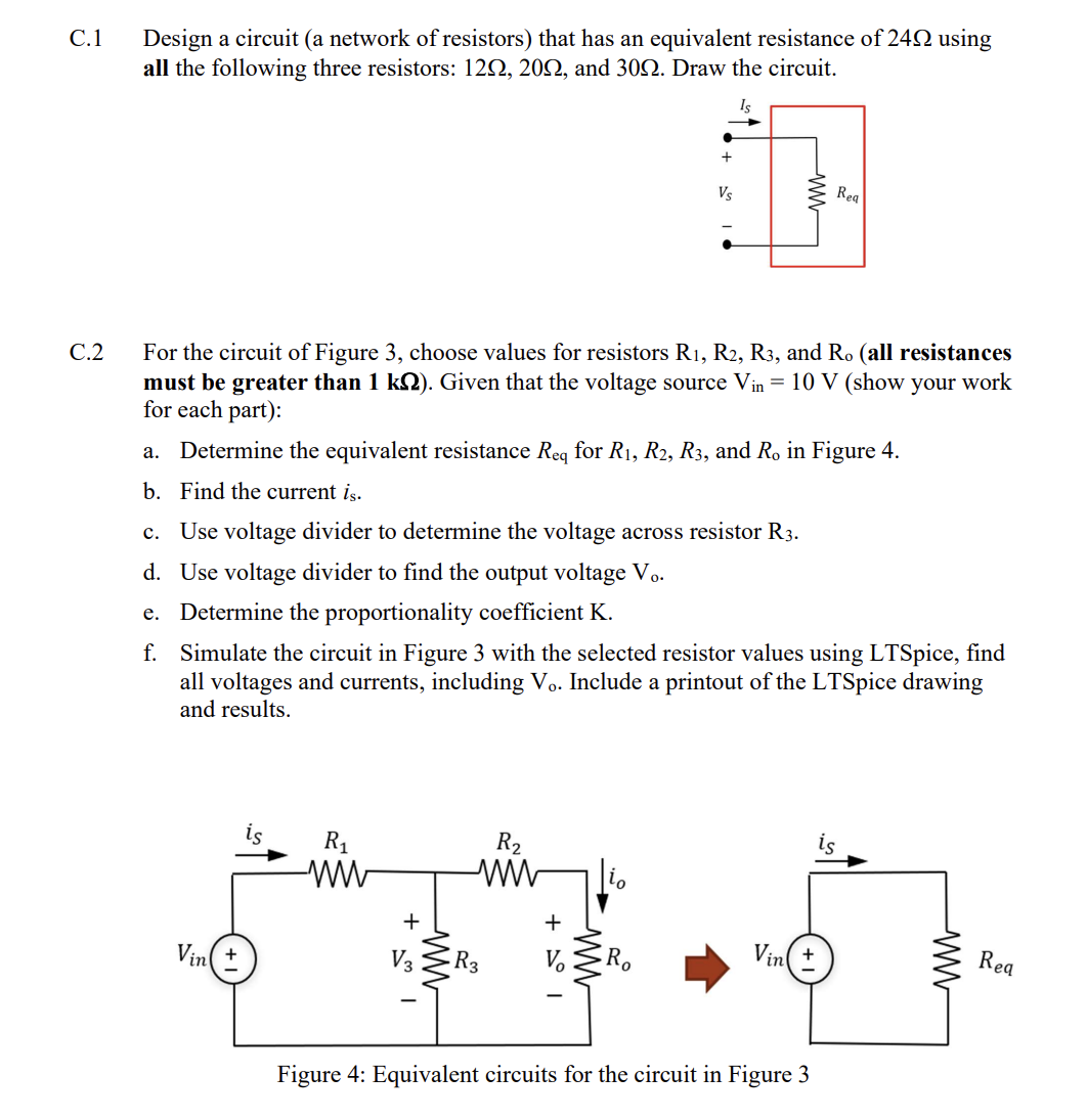 Solved C. 2 ﻿For the circuit of ﻿Figure 3, ﻿choose values | Chegg.com