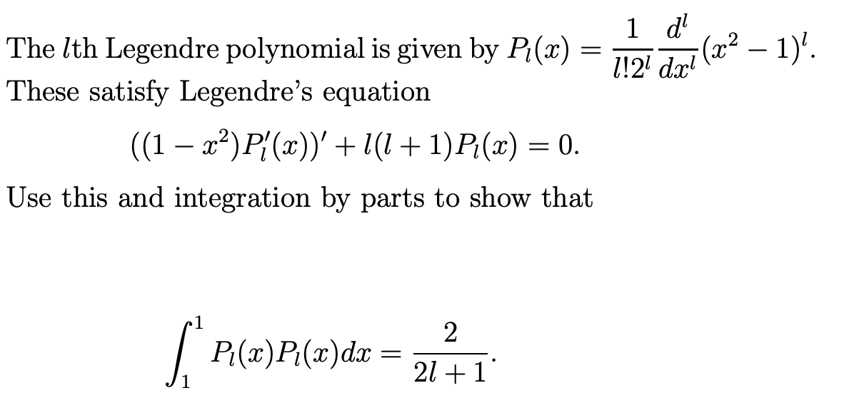Solved The lth Legendre polynomial is given by | Chegg.com