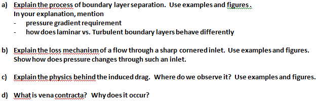 Solved a) Explain the process of boundary layer separation. | Chegg.com