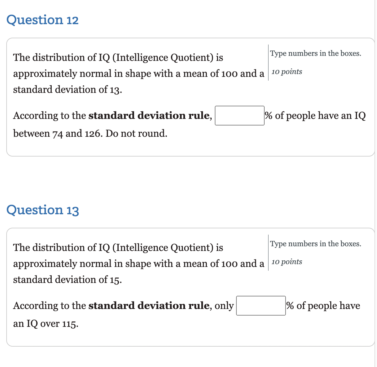 Solved The distribution of IQ (Intelligence Quotient) is | Chegg.com