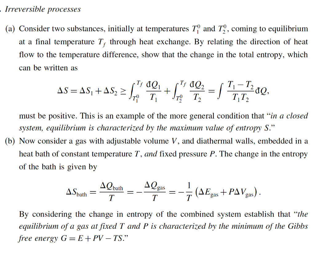 Solved Irreversible processes (a) Consider two substances, | Chegg.com