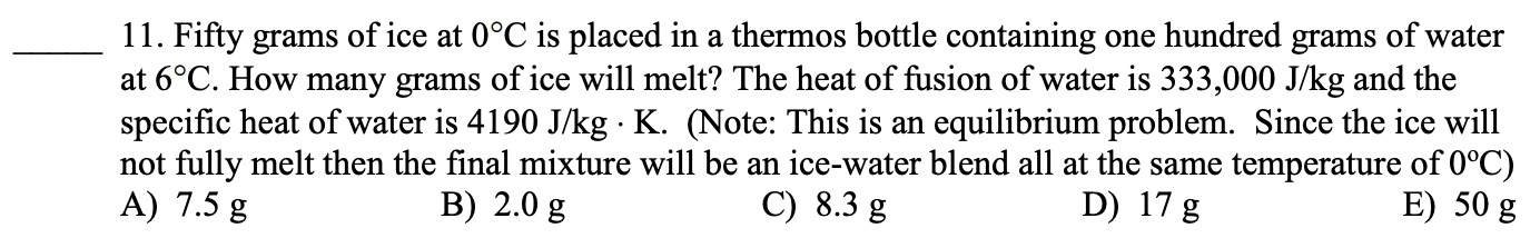 Solved 11. Fifty grams of ice at 0°C is placed in a thermos | Chegg.com