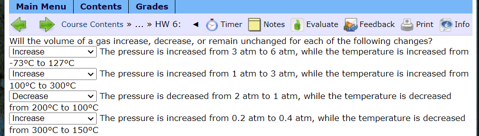 Solved Will the volume of a gas increase, decrease, or | Chegg.com