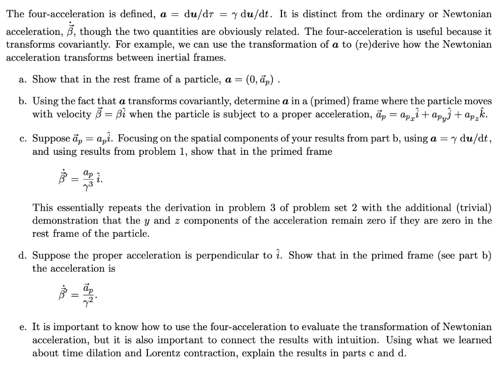 Solved The four-acceleration is defined, a = du/dt = y | Chegg.com