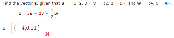 Solved Find the vector z, given that u= 1,2,3 ,v= 2,2,−1 , | Chegg.com