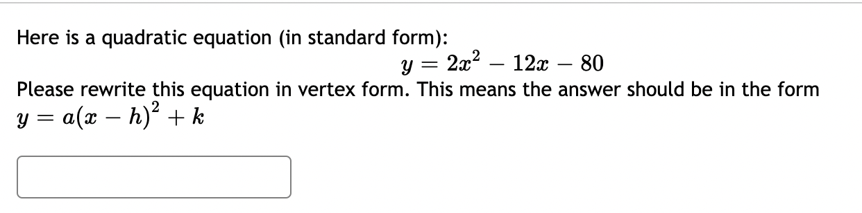 Solved Here is a quadratic equation (in standard form): | Chegg.com