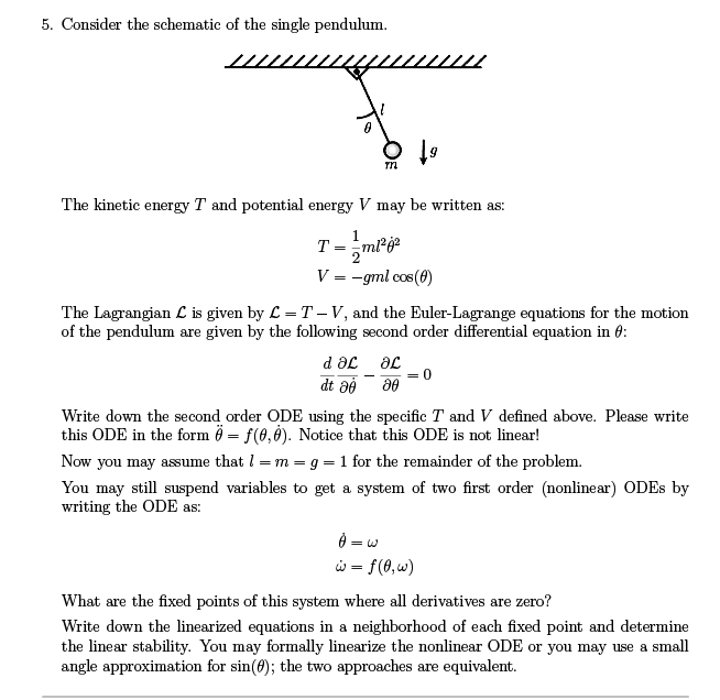 Solved 5. Consider the schematic of the single pendulum. The | Chegg.com