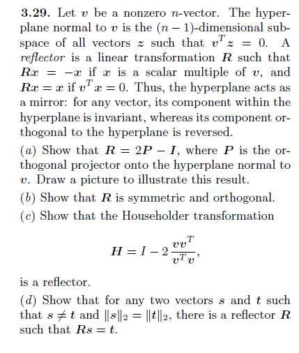 3.29. Let v be a nonzero n-vector. The hyper- plane | Chegg.com