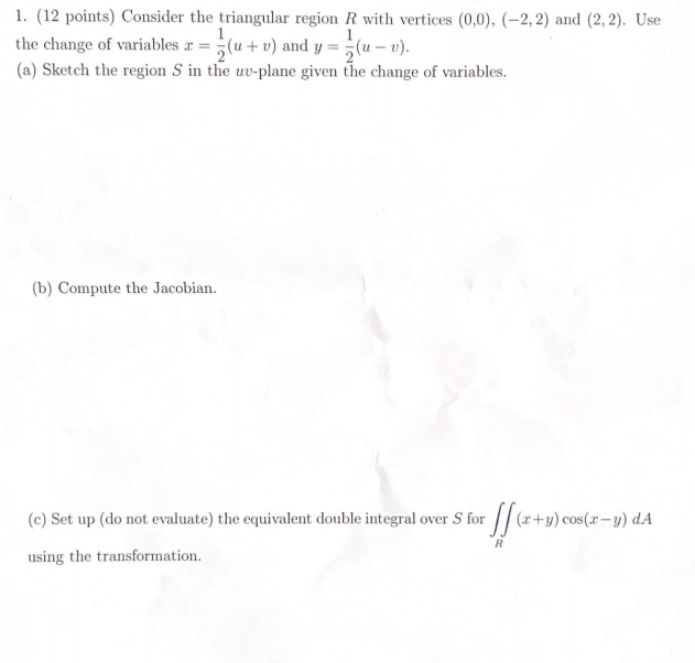 Solved 1. (12 points) Consider the triangular region R with | Chegg.com