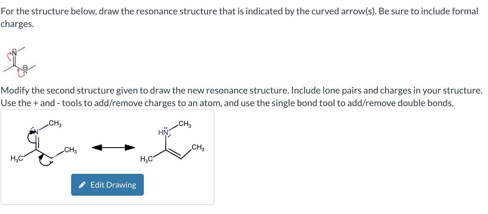 Solved For the structure below, draw the resonance structure | Chegg.com