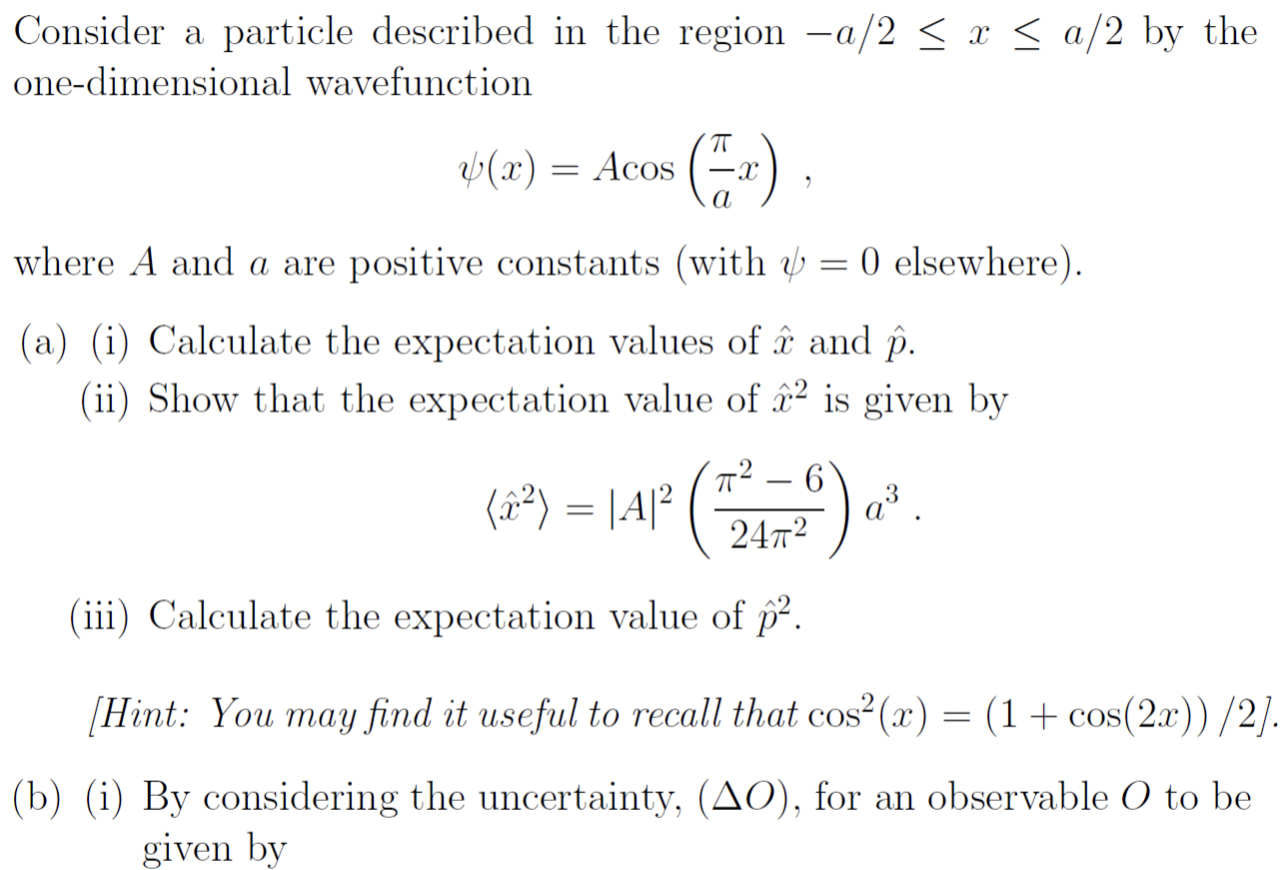 Solved Consider a particle described in the region | Chegg.com