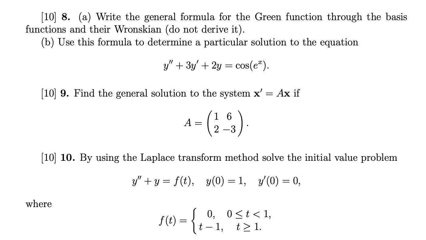 Solved [10] 8. (a) Write the general formula for the Green | Chegg.com
