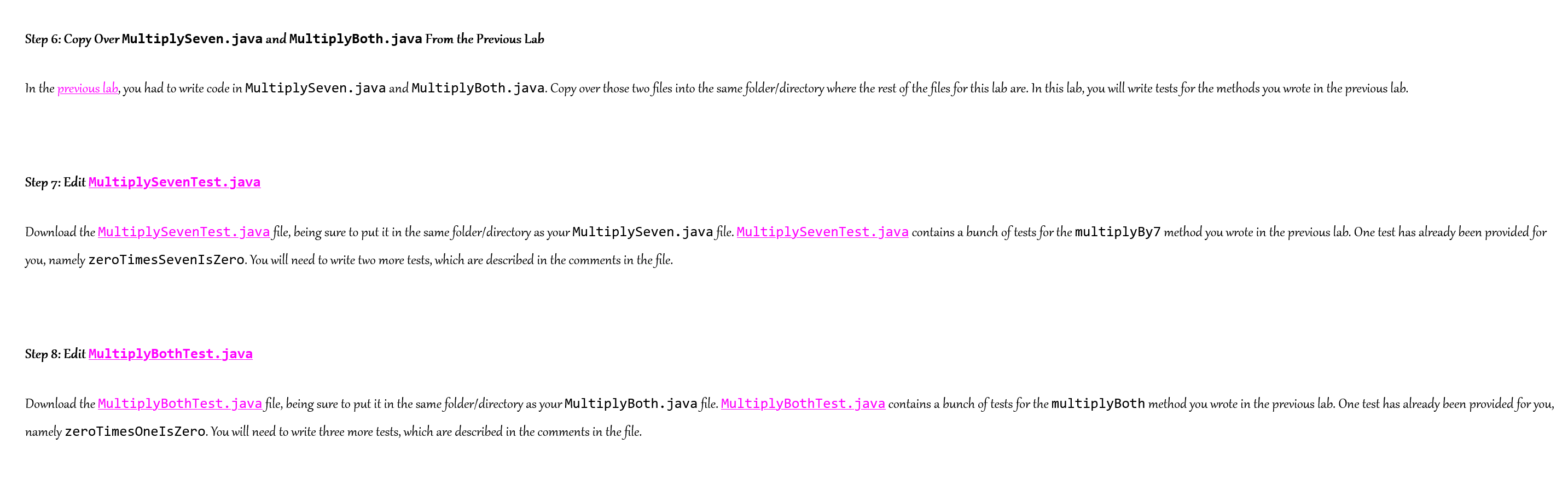 Solved Step 6: Copy Over MultiplySeven . java and | Chegg.com