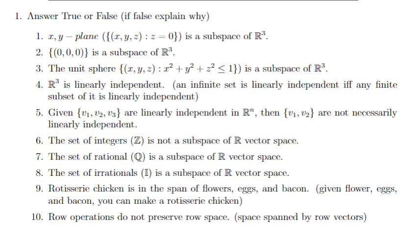 Solved 1. Answer True or False (if false explain why) 1. | Chegg.com