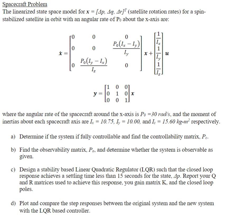 Solved Spacecraft Problem The Linearized State Space Model