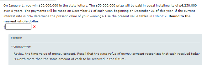 Solved On January 1 , you win $50,000,000 in the state | Chegg.com