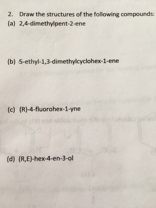 Solved 2. Draw the structures of the following compounds: | Chegg.com