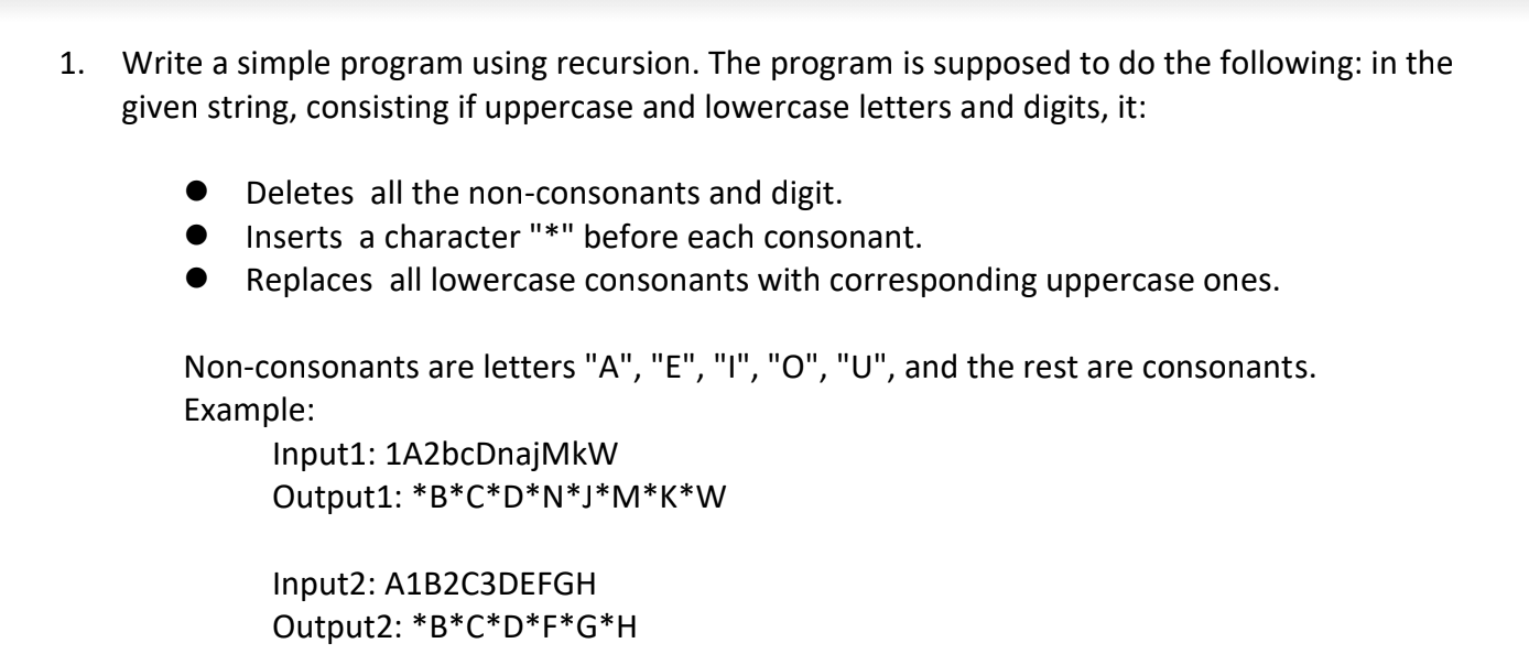 Solved 1 Write A Simple Program Using Recursion The 0120