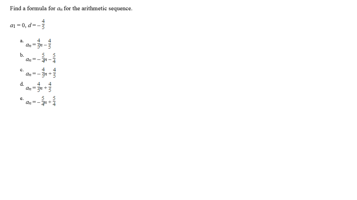 Solved Find a formula for an for the arithmetic sequence. | Chegg.com