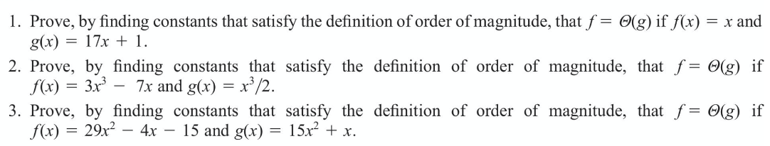 Solved 1. Prove, by finding constants that satisfy the | Chegg.com