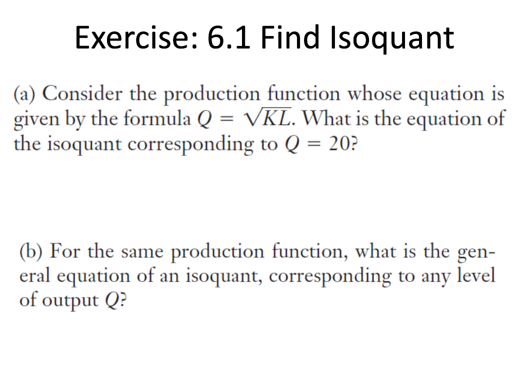 Solved (a) Consider the production function whose equation | Chegg.com