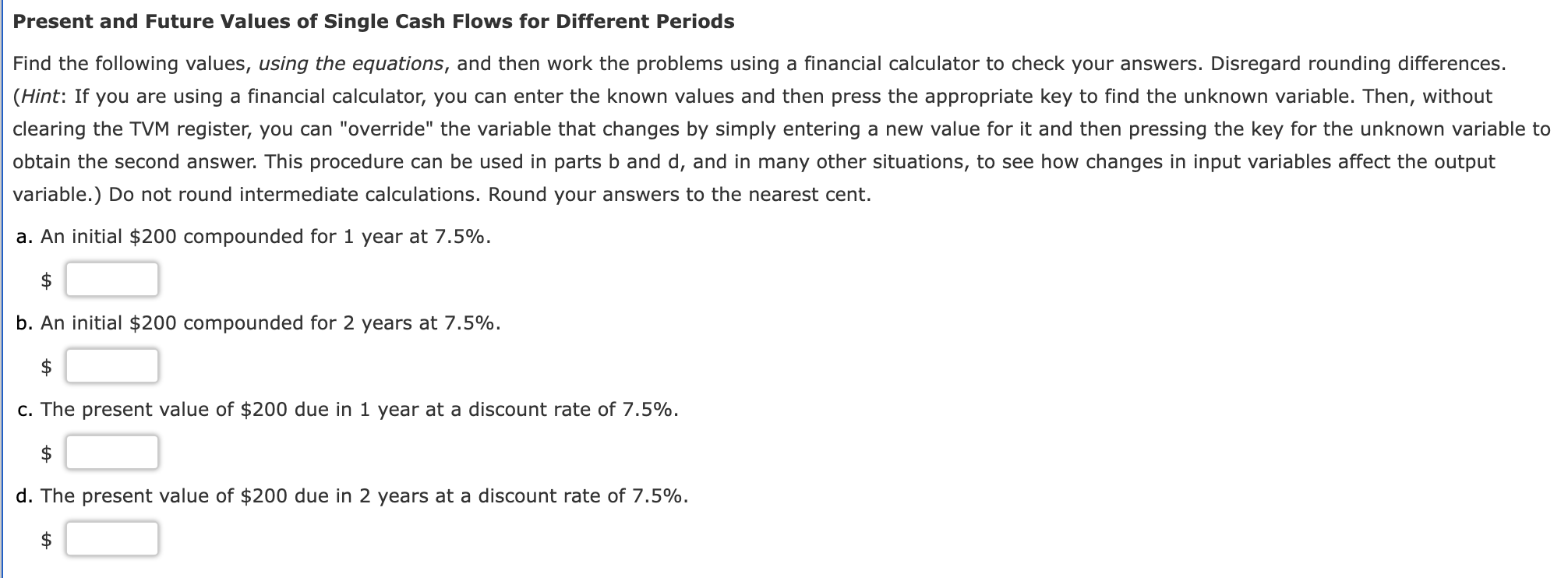 Solved Present and Future Values of Single Cash Flows for | Chegg.com