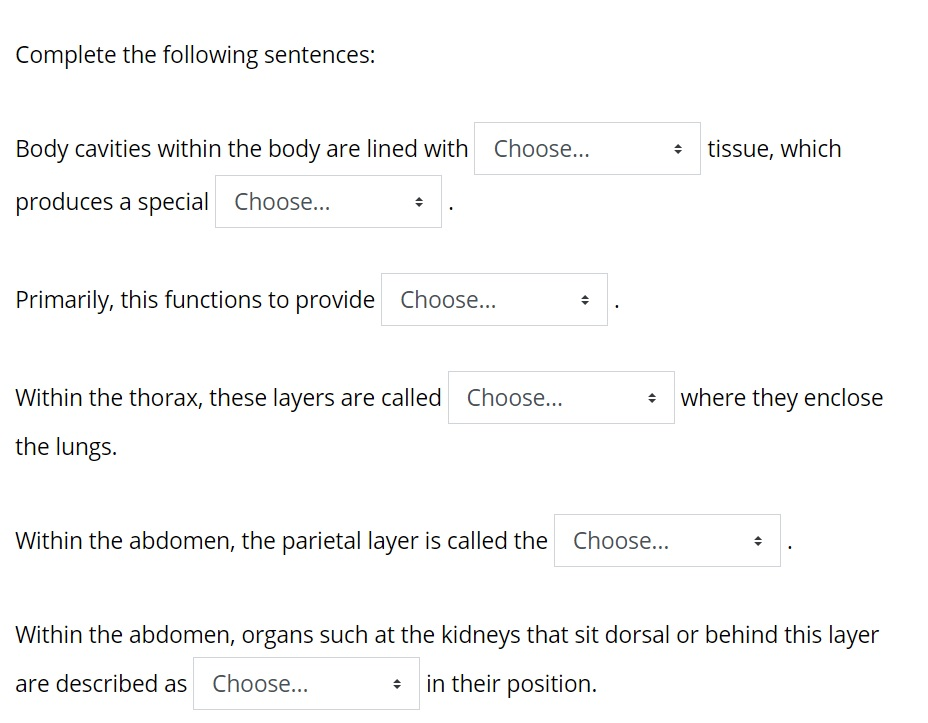 Solved Complete the following sentences: Body cavities | Chegg.com