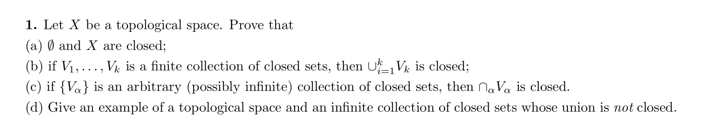 Solved 1. Let X be a topological space. Prove that (a) ∅ and | Chegg.com