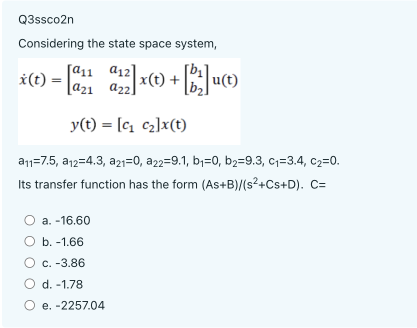 Solved Considering the state space system, | Chegg.com
