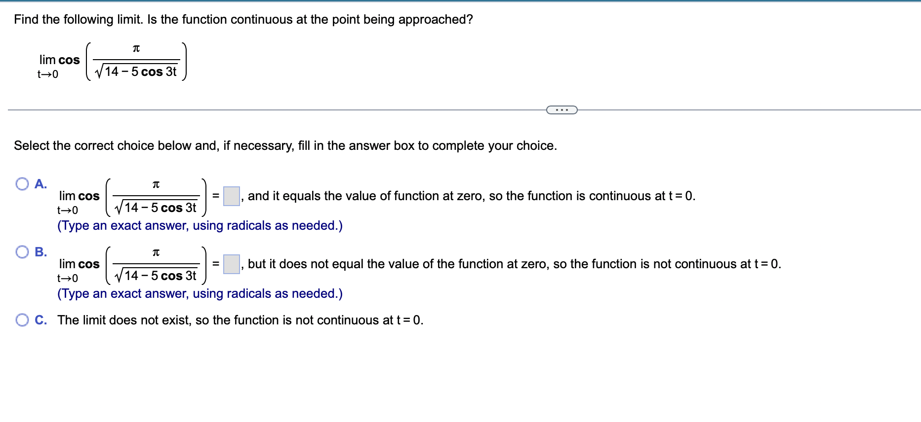 Solved Find the following limit. Is the function continuous | Chegg.com