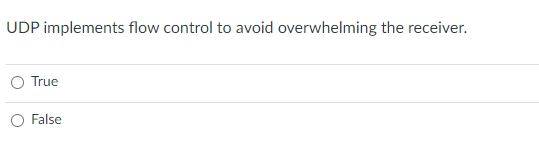 Solved UDP implements flow control to avoid overwhelming the | Chegg.com