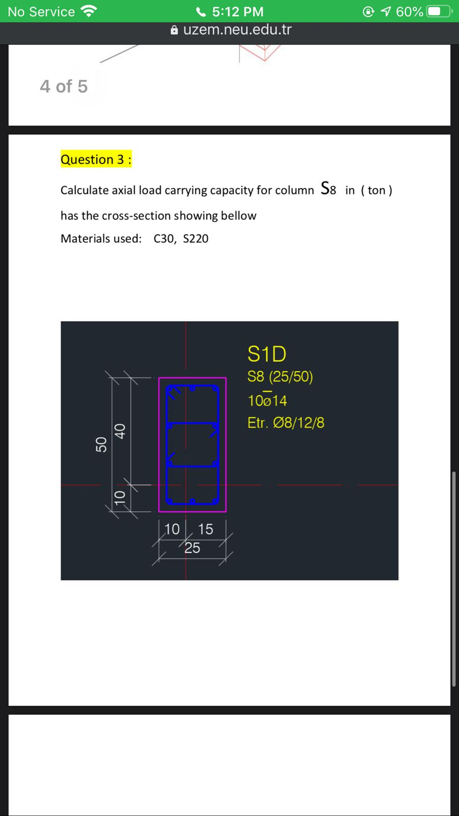 Solved Calculate axial load carrying capacity for column S8 | Chegg.com