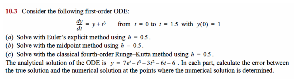 Solved 103 Consider The Following First Order Ode Dy Y 9671