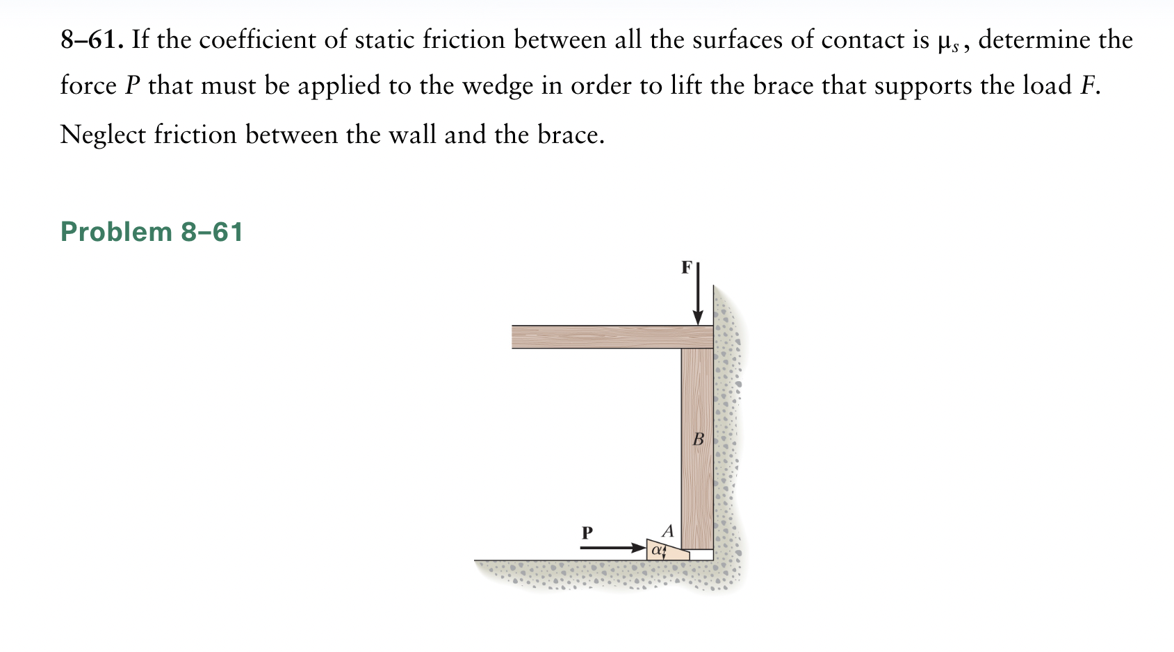 Solved 8–61. If the coefficient of static friction between | Chegg.com