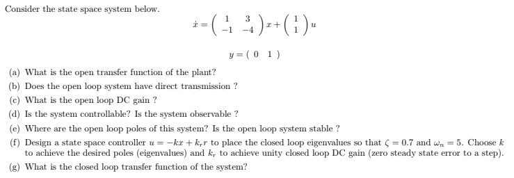 Solved Consider the state space system below. | Chegg.com