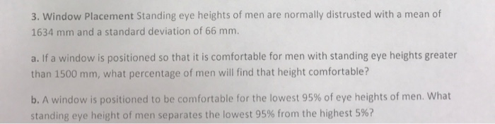 Solved Window Placement Standing eye heights of men are | Chegg.com