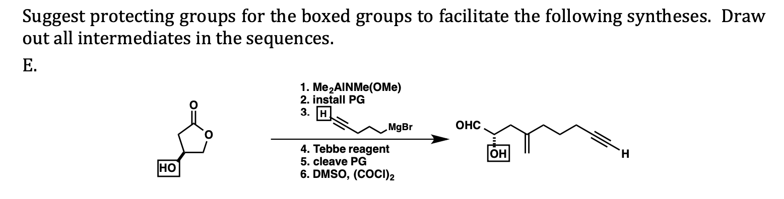 Solved Suggest protecting groups for the boxed groups to | Chegg.com