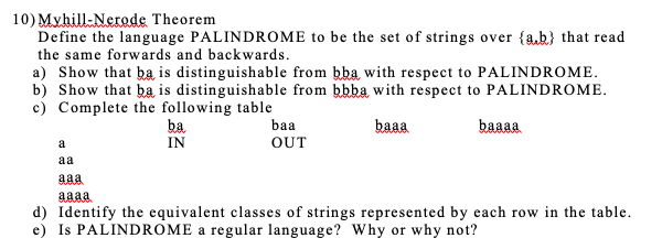 Solved 10) Myhill-Nerode Theorem Define the language | Chegg.com