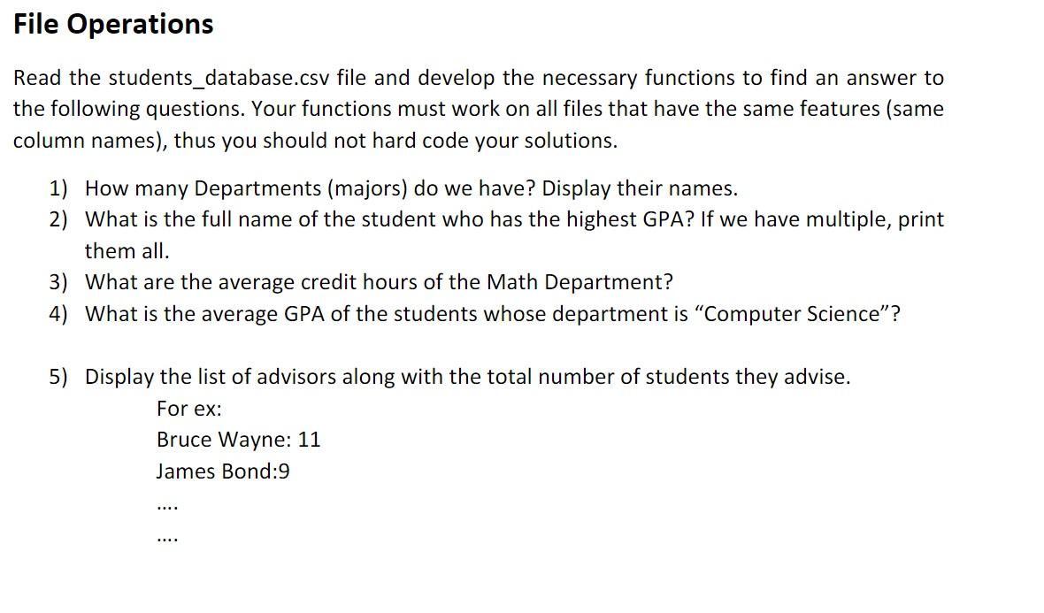 Solved File Operations Read the students_database.csv file | Chegg.com