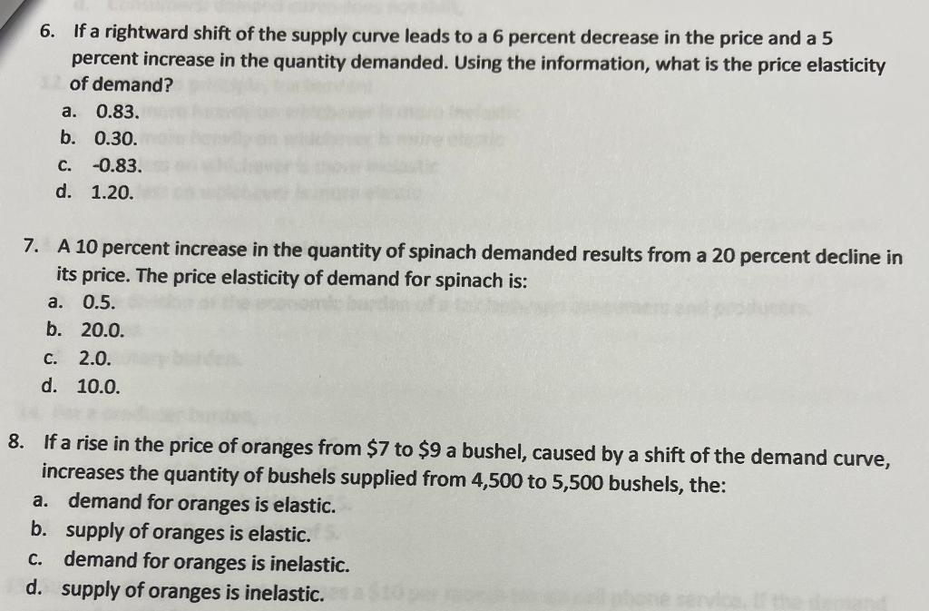 Solved 6. If a rightward shift of the supply curve leads to | Chegg.com