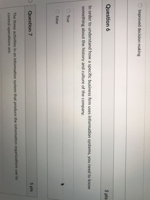 Solved Improved decision making Question 6 5 pts In order to | Chegg.com Solved Improved decision making Question 6 5 pts In order to | Chegg.com