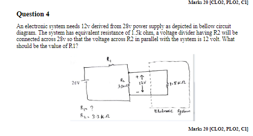 Solved Marks 20 [CLO2, PLO2, Cl) Question 4 An electronic | Chegg.com