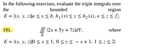 Solved In ﻿the following exercises, evaluate the triple | Chegg.com
