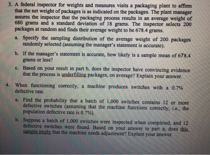 Solved 3. A federal inspector for weights and measures | Chegg.com